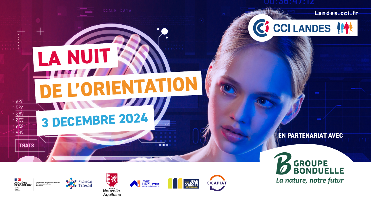 03-12-24 - La Nuit de l'Orientation - CCI des Landes